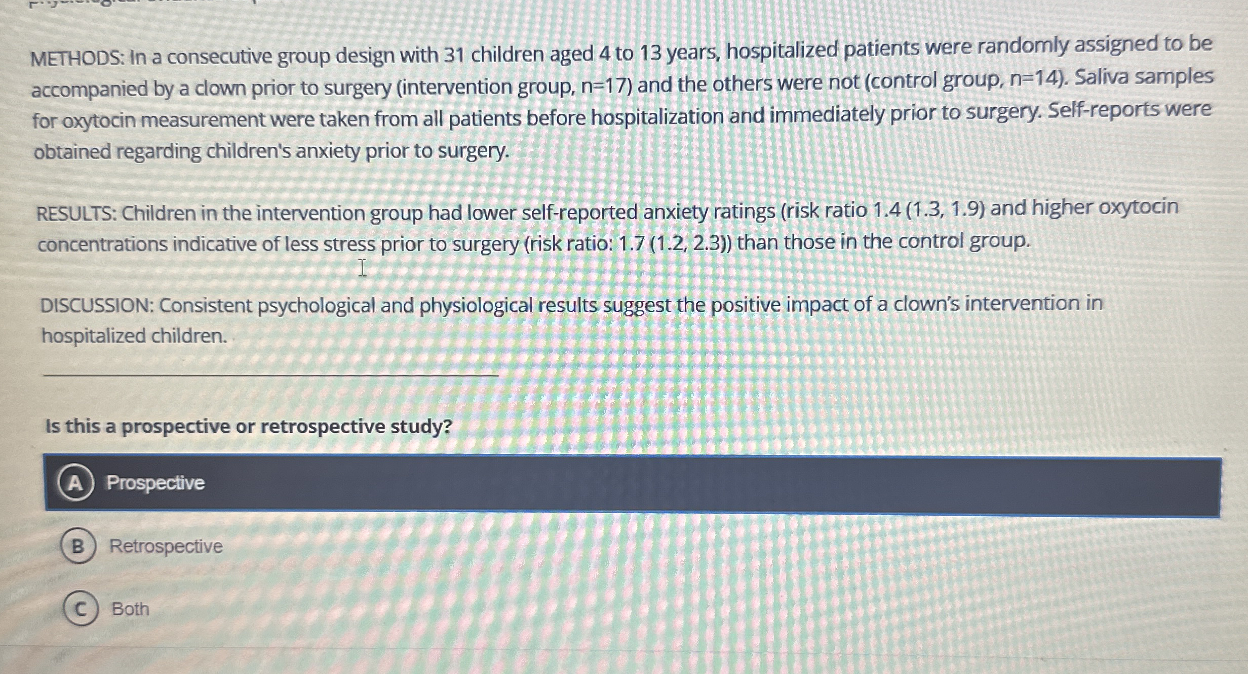 Solved METHODS: In a consecutive group design with 31 | Chegg.com