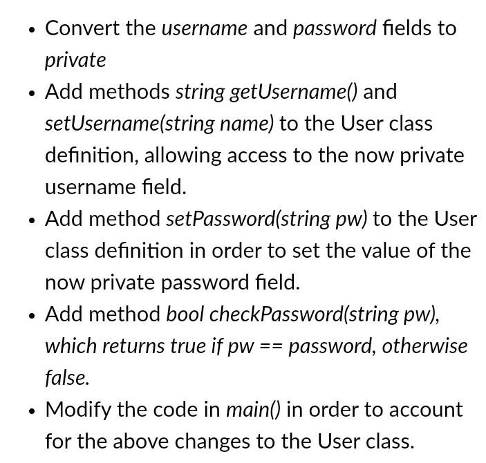Solved . • Convert the username and password fields to | Chegg.com