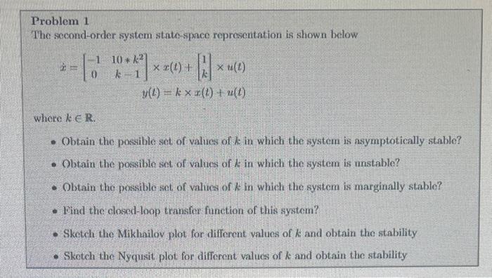 Solved Problem 1 The socond-order system state-space | Chegg.com
