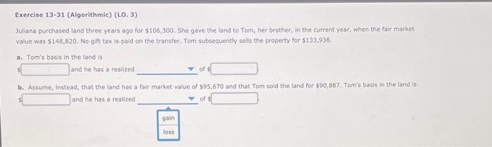 Solved Exercise 13-31 (Algorithmic) (LO. 3) Juliana | Chegg.com