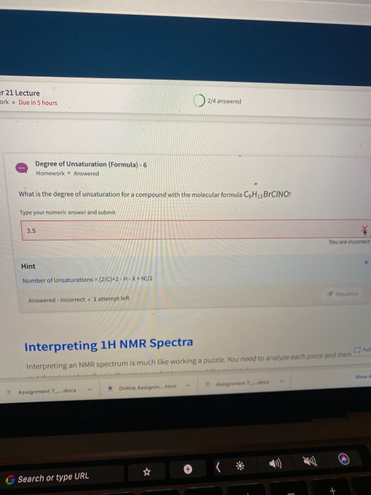 Solved er 21 Lecture ork. Due in 5 hours 2/4 answered Degree | Chegg.com Solved er 21 Lecture ork. Due in 5 hours 2/4 answered Degree | Chegg.com