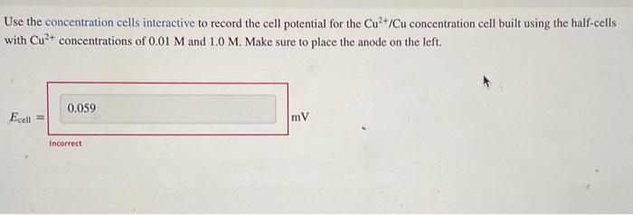 Solved Use the concentration cells interactive to record the | Chegg.com