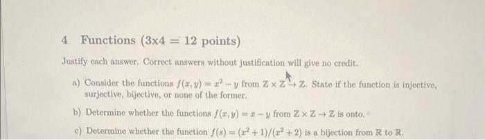 Solved 4 Functions ( 3×4=12 points) Justify each answer. | Chegg.com