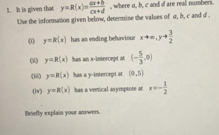 Solved It is given that y=R(x)=ax+bcx+d, ﻿where a,b,c ﻿and d | Chegg.com