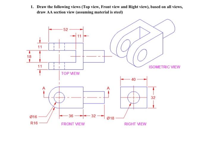 Solved AUTOCAD : Draw the following views (Top view, Front | Chegg.com