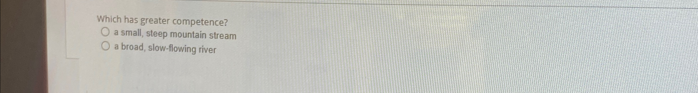 Solved Which has greater competence? ﻿a small, steep | Chegg.com