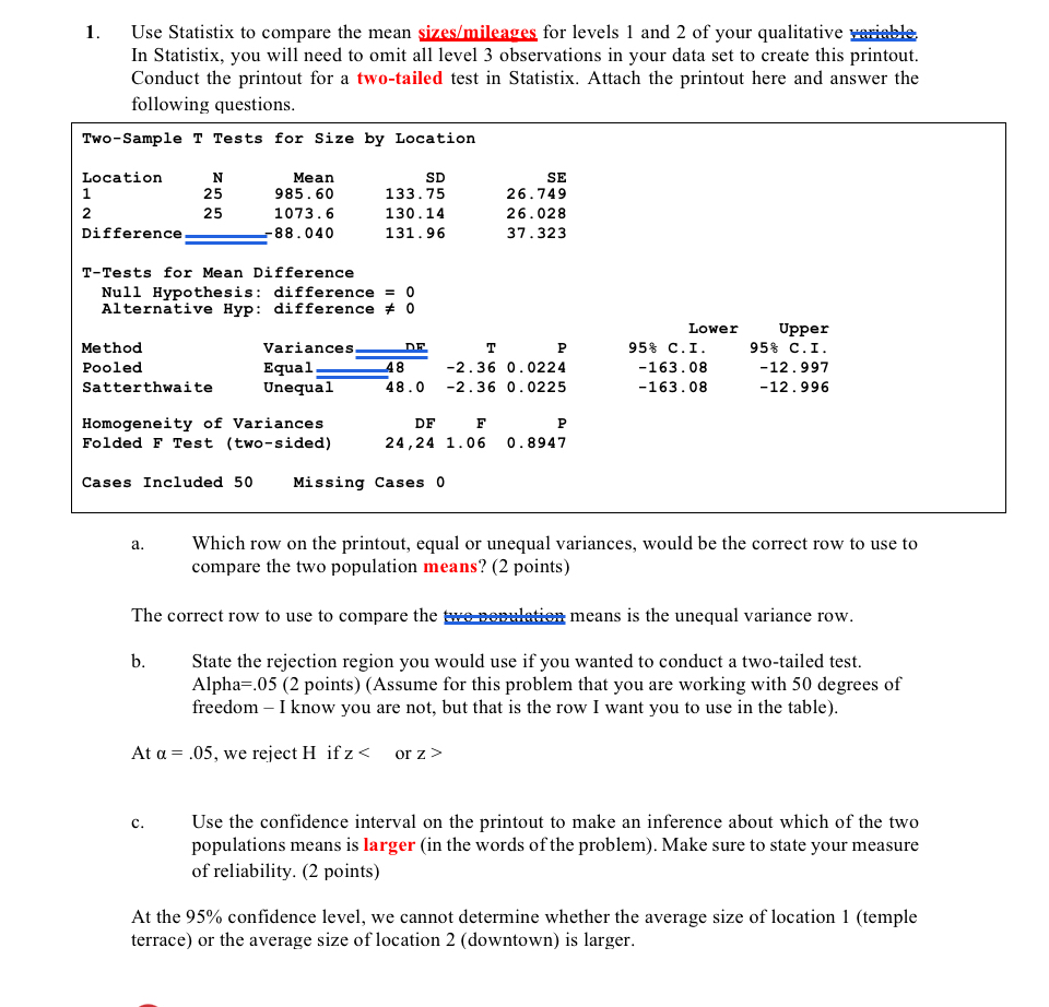 Solved Use Statistix to compare the mean sizes/mileages for | Chegg.com