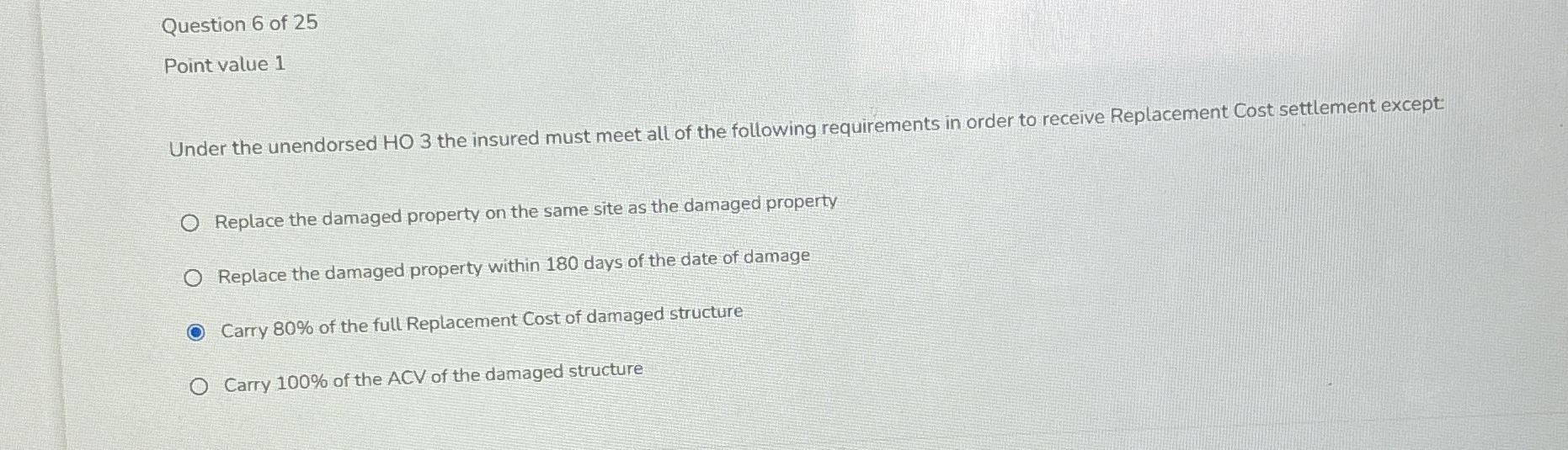 Solved Question 6 ﻿of 25Point value 1Under the unendorsed HO | Chegg.com