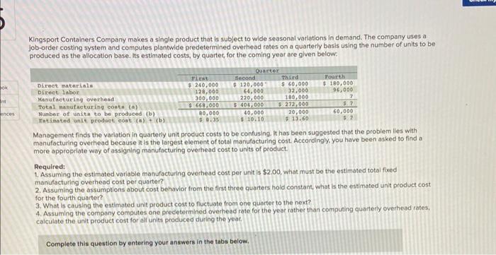 Solved Kingsport Containers Compary makes a single product | Chegg.com