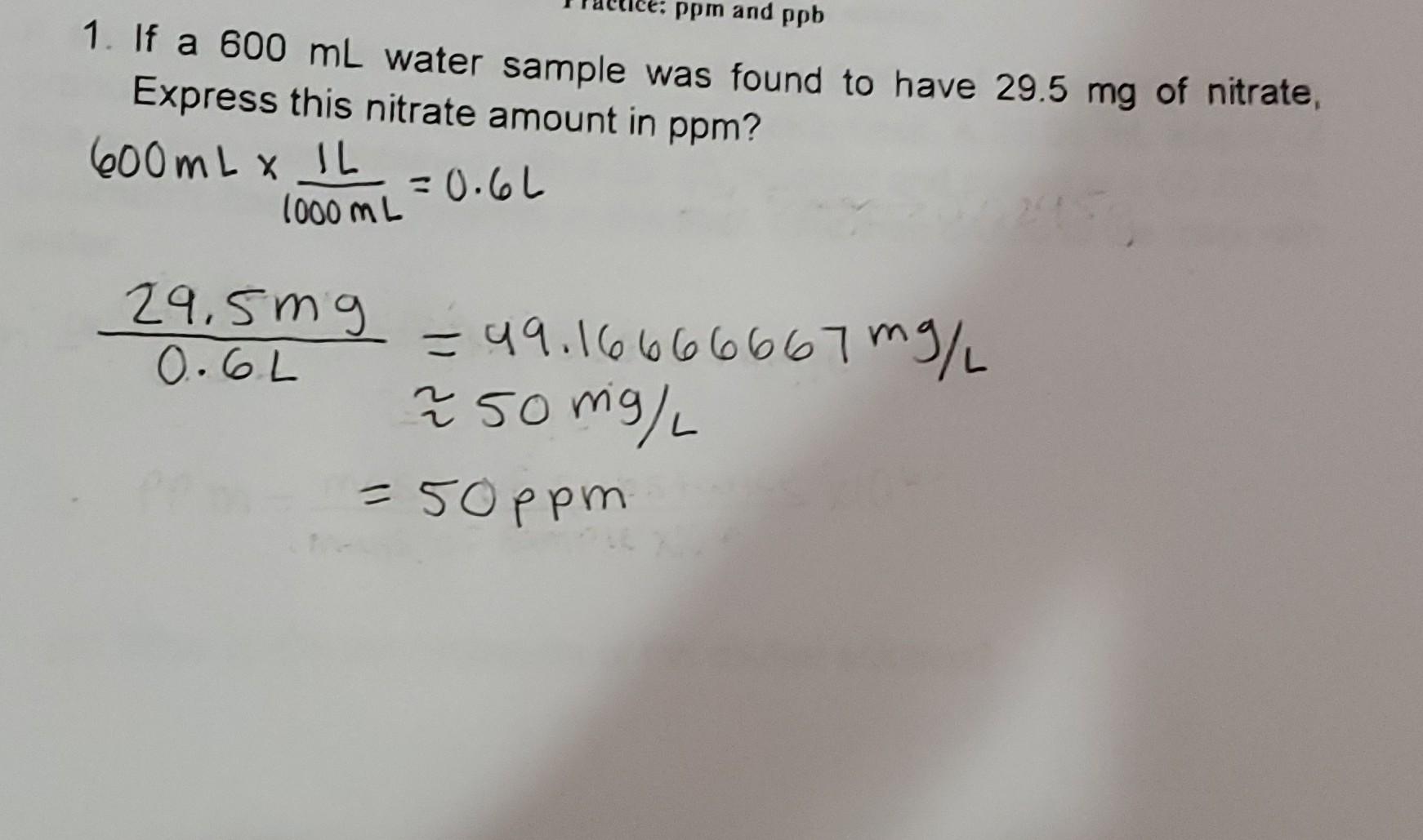 Solved 1. If a 600 mL water sample was found to have 29.5mg | Chegg.com