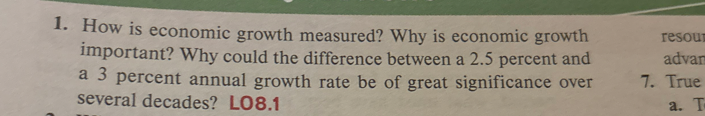 Solved How is economic growth measured? Why is economic | Chegg.com