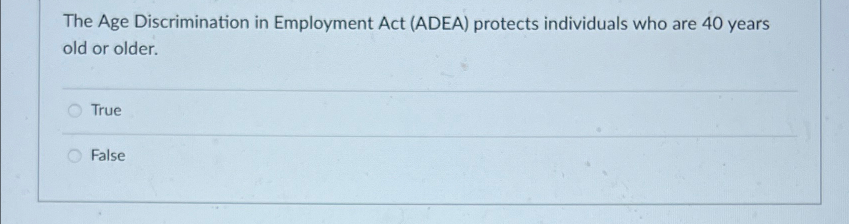 Solved The Age Discrimination in Employment Act (ADEA) | Chegg.com
