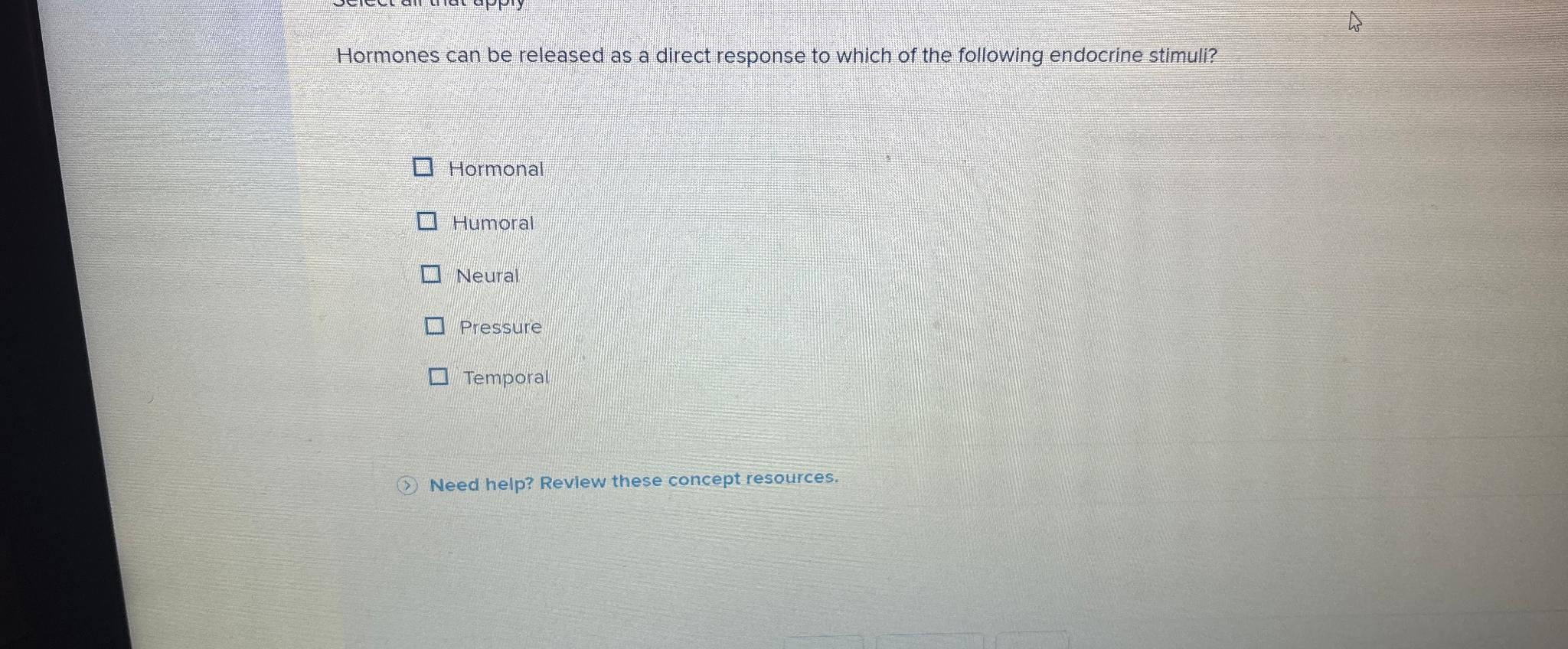 Solved Hormones can be released as a direct response to | Chegg.com