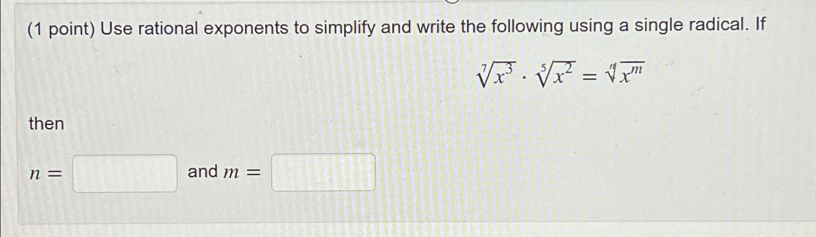 Solved (1 ﻿point) ﻿Use rational exponents to simplify and | Chegg.com