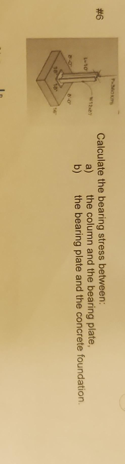 Solved Calculate the bearing stress between: a) the column | Chegg.com