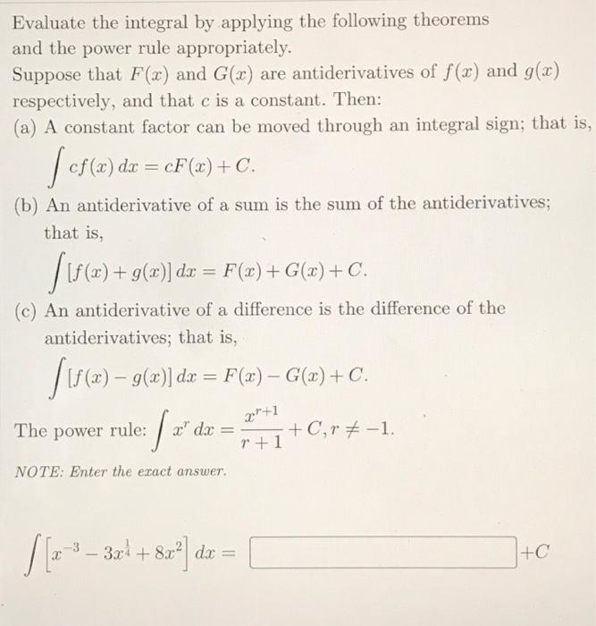 Solved Evaluate the integral by applying the following | Chegg.com