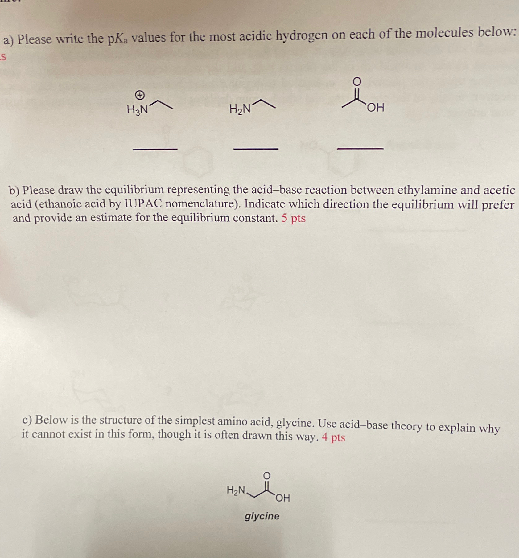 Solved a) ﻿Please write the pKa ﻿values for the most acidic | Chegg.com