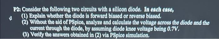 P2: Consider the following two circuits with a | Chegg.com