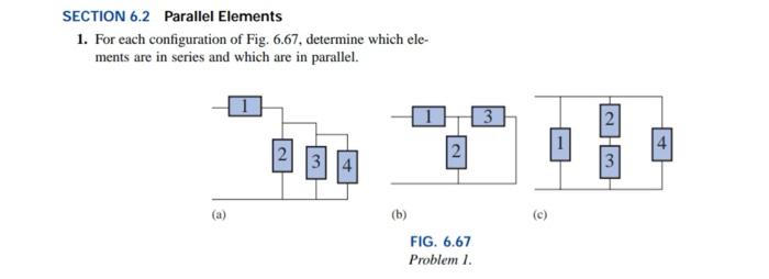 Solved SECTION 6.2 Parallel Elements 1. For each | Chegg.com