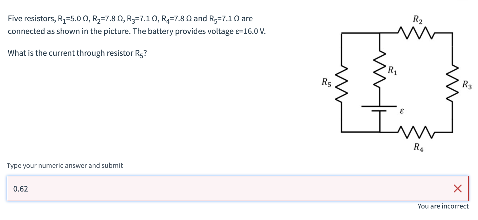 Solved Five resistors, R1=5.0Ω,R2=7.8Ω,R3=7.1Ω,R4=7.8Ω ﻿and | Chegg.com