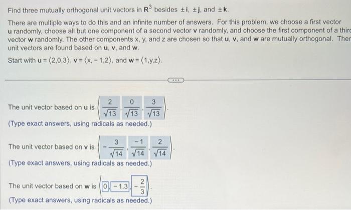 Solved Find three mutually orthogonal unit vectors in R3 | Chegg.com