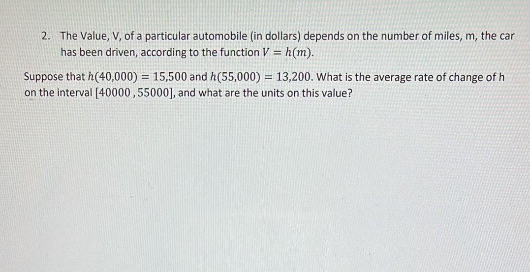 Solved 2. The Value, V, of a particular automobile (in | Chegg.com