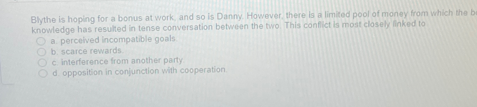 Solved Blythe is hoping for a bonus at work, and so is | Chegg.com