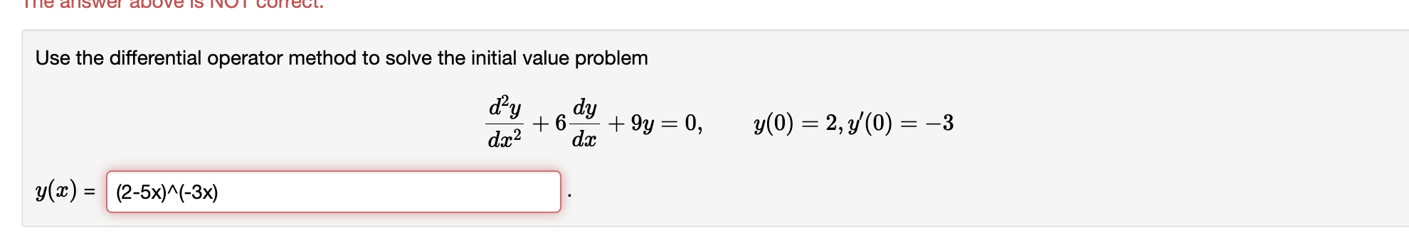 Solved Use the differential operator method to solve the | Chegg.com