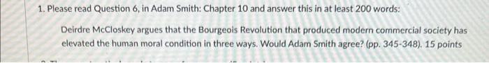 Solved 1. Please read Question 6, in Adam Smith: Chapter 10 | Chegg.com