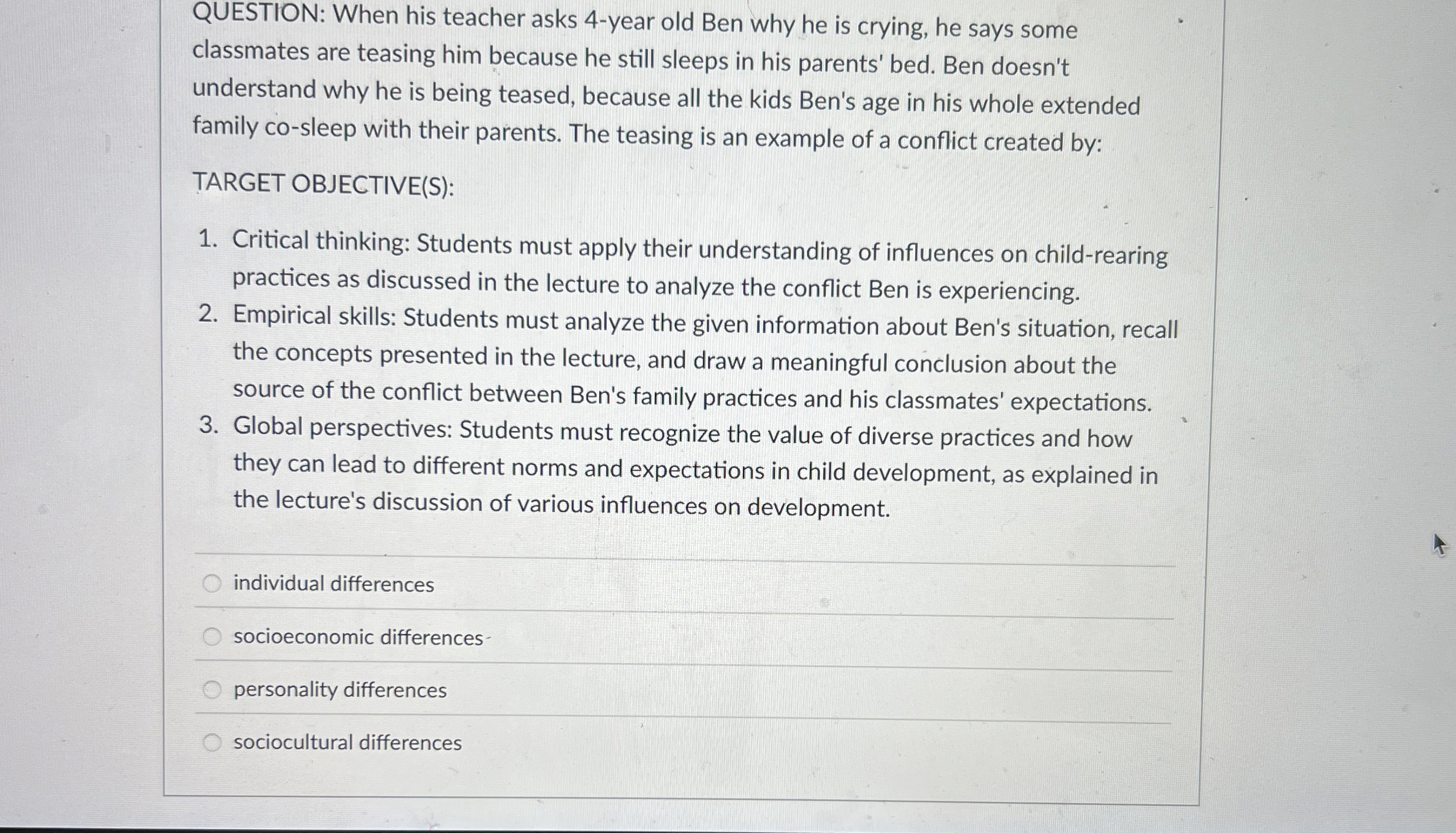 Solved QUESTION: When his teacher asks 4-year old Ben why he | Chegg.com