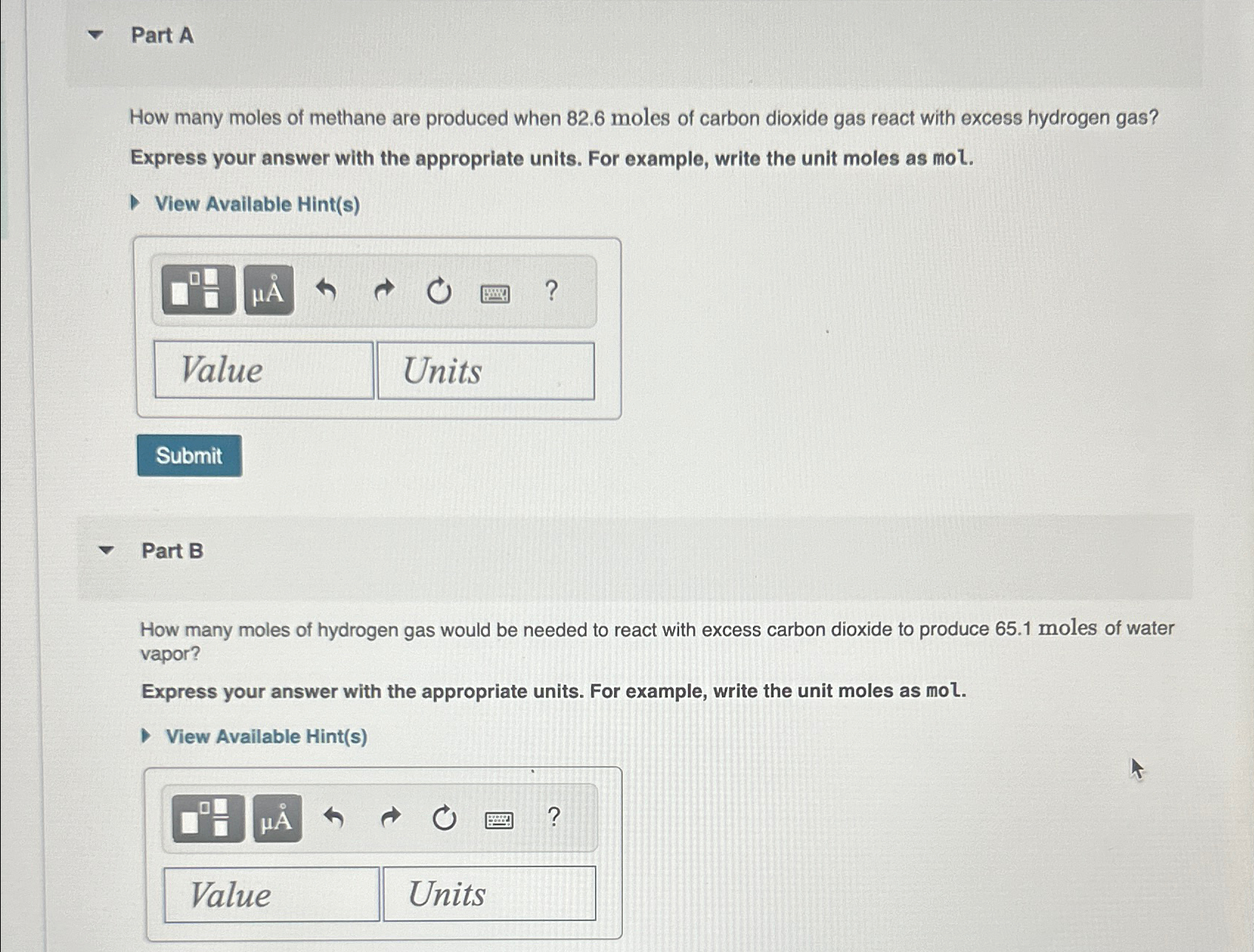 Part AHow many moles of methane are produced when | Chegg.com
