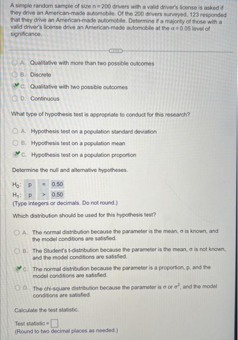 Solved A simple random sample of size n=200 drivers with a | Chegg.com
