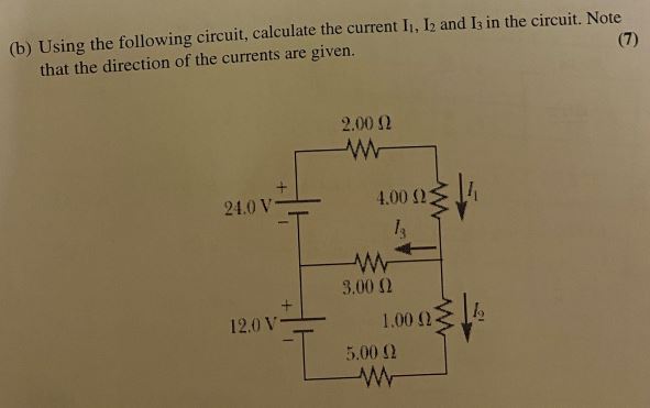 (b) ﻿Using the following circuit, calculate the | Chegg.com