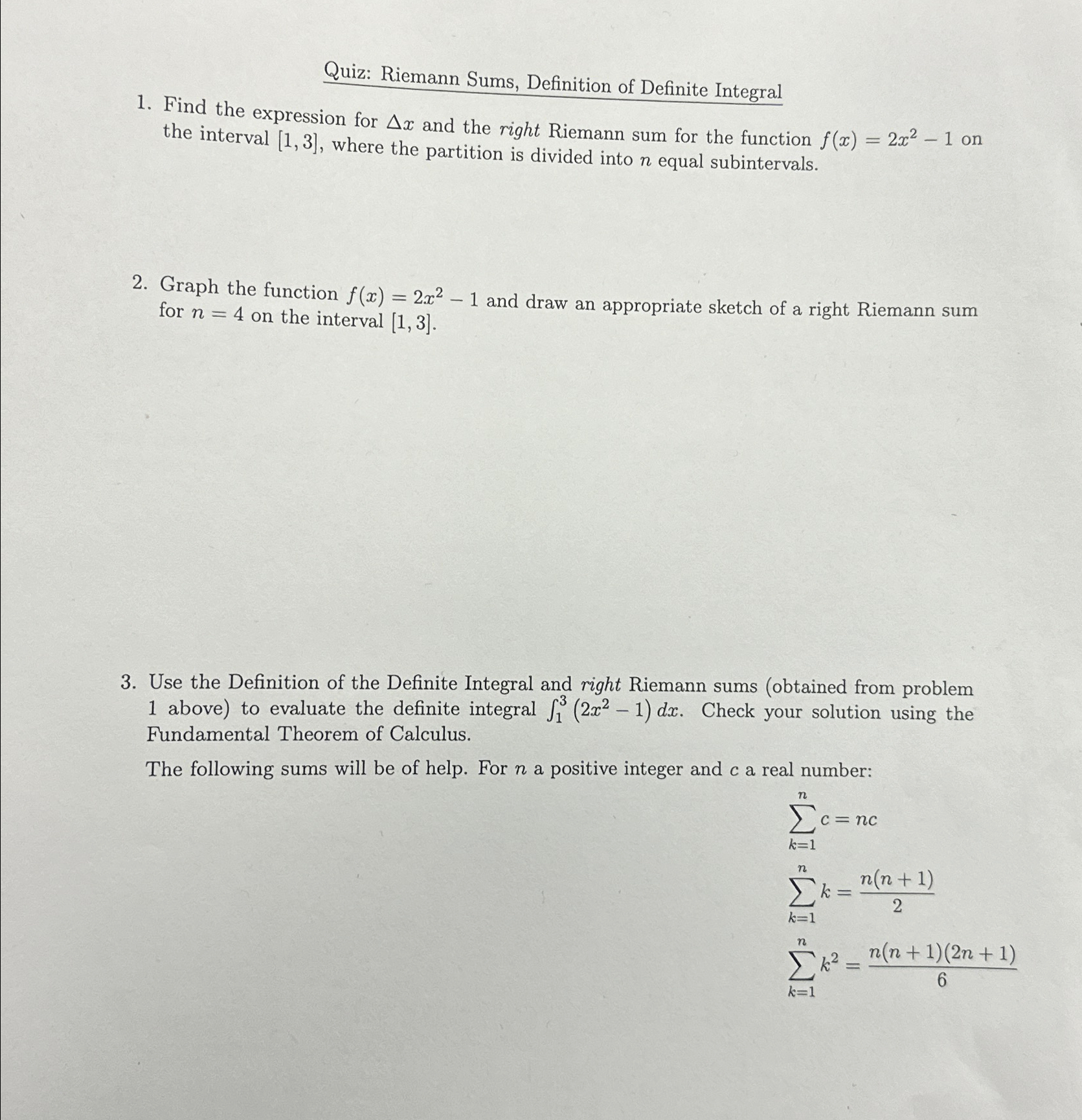 Solved Quiz: Riemann Sums, Definition of Definite | Chegg.com