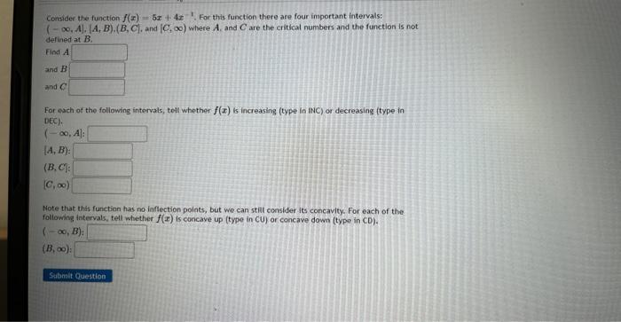 Solved Consider the function f(x)=5x+4x−1. For this function | Chegg.com