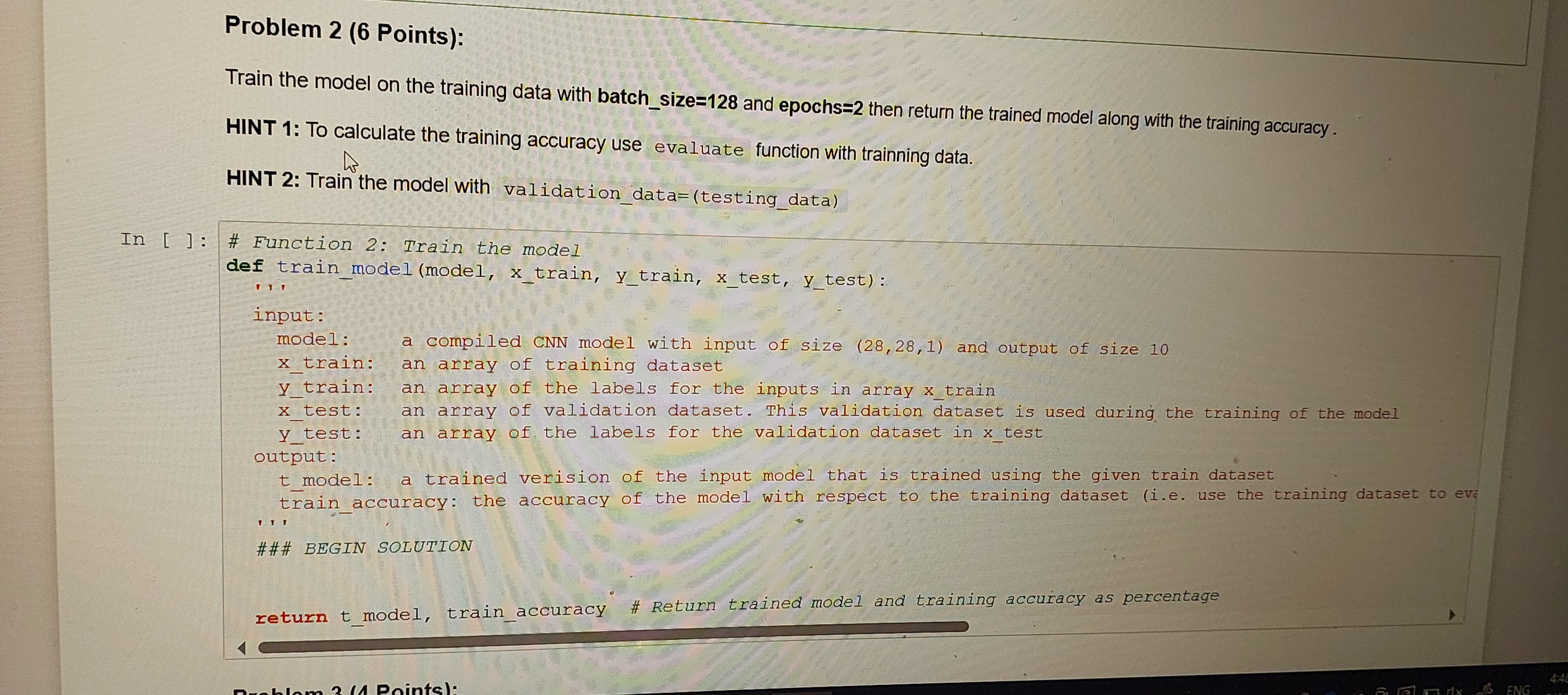 Solved Problem 2 (6 ﻿Points):Train the model on the training | Chegg.com