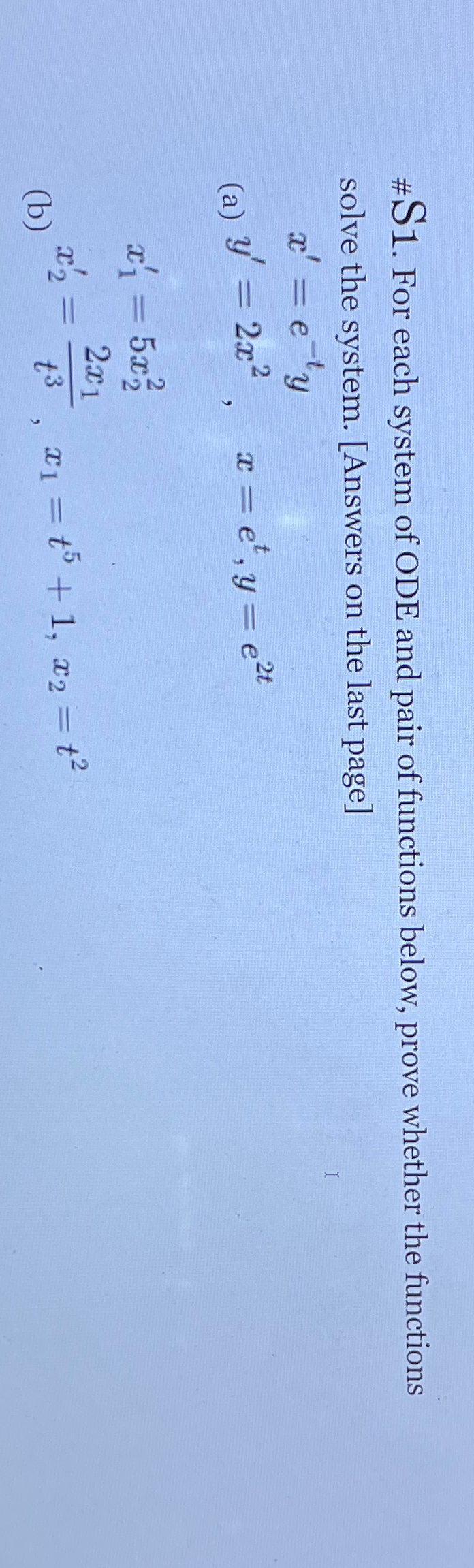 Solved #S1. ﻿For each system of ODE and pair of functions | Chegg.com
