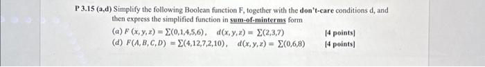 Solved 15 Ad Simplify The Following Boolean Function F 0838