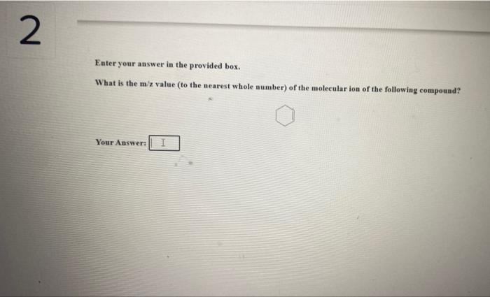 Solved Enter your answer in the provided box. What is the | Chegg.com