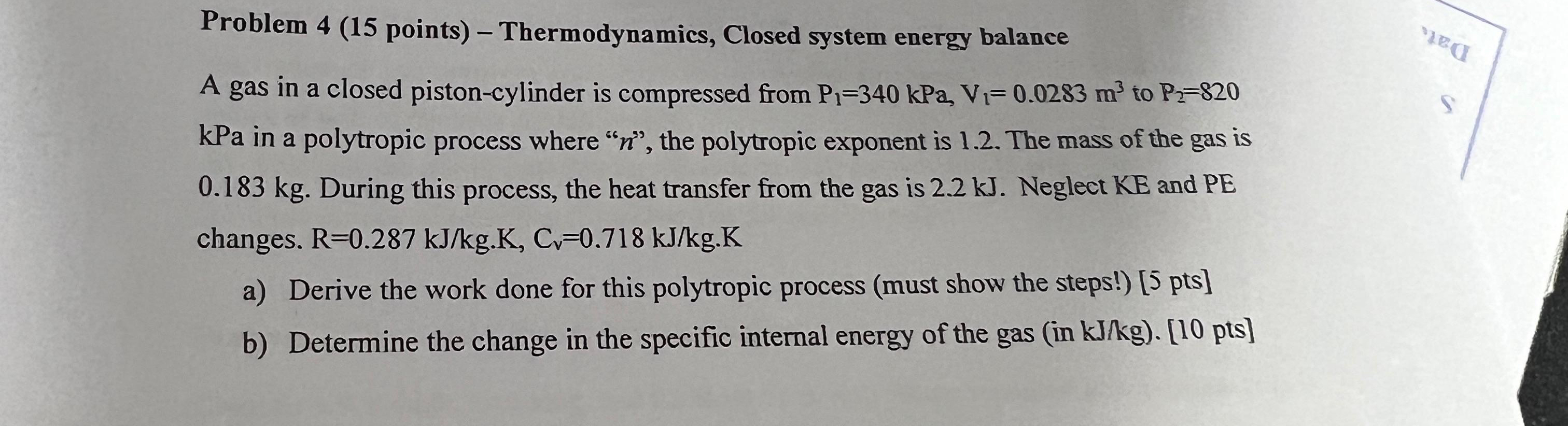 Solved Problem 4 ( 15 ﻿points) - ﻿Thermodynamics, Closed | Chegg.com
