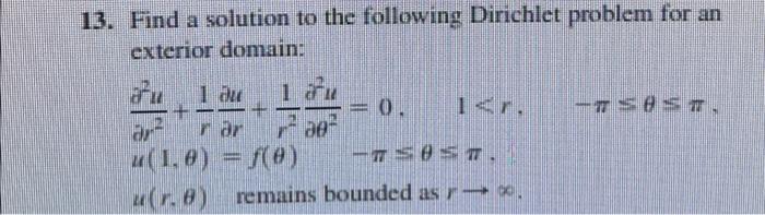 Solved 11. Find a solution to the following Dirichlet | Chegg.com