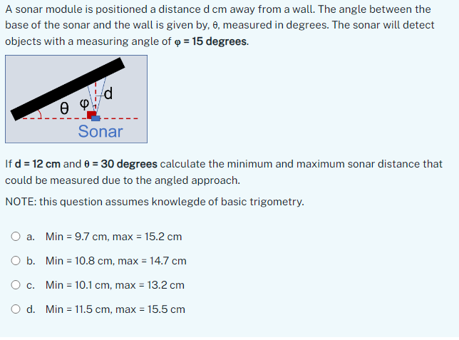Solved A sonar module is positioned a distance dcm ﻿away | Chegg.com