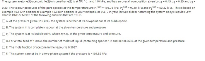 Solved The system acetone(1/acetonitrile(2)/nitromethane(3) | Chegg.com
