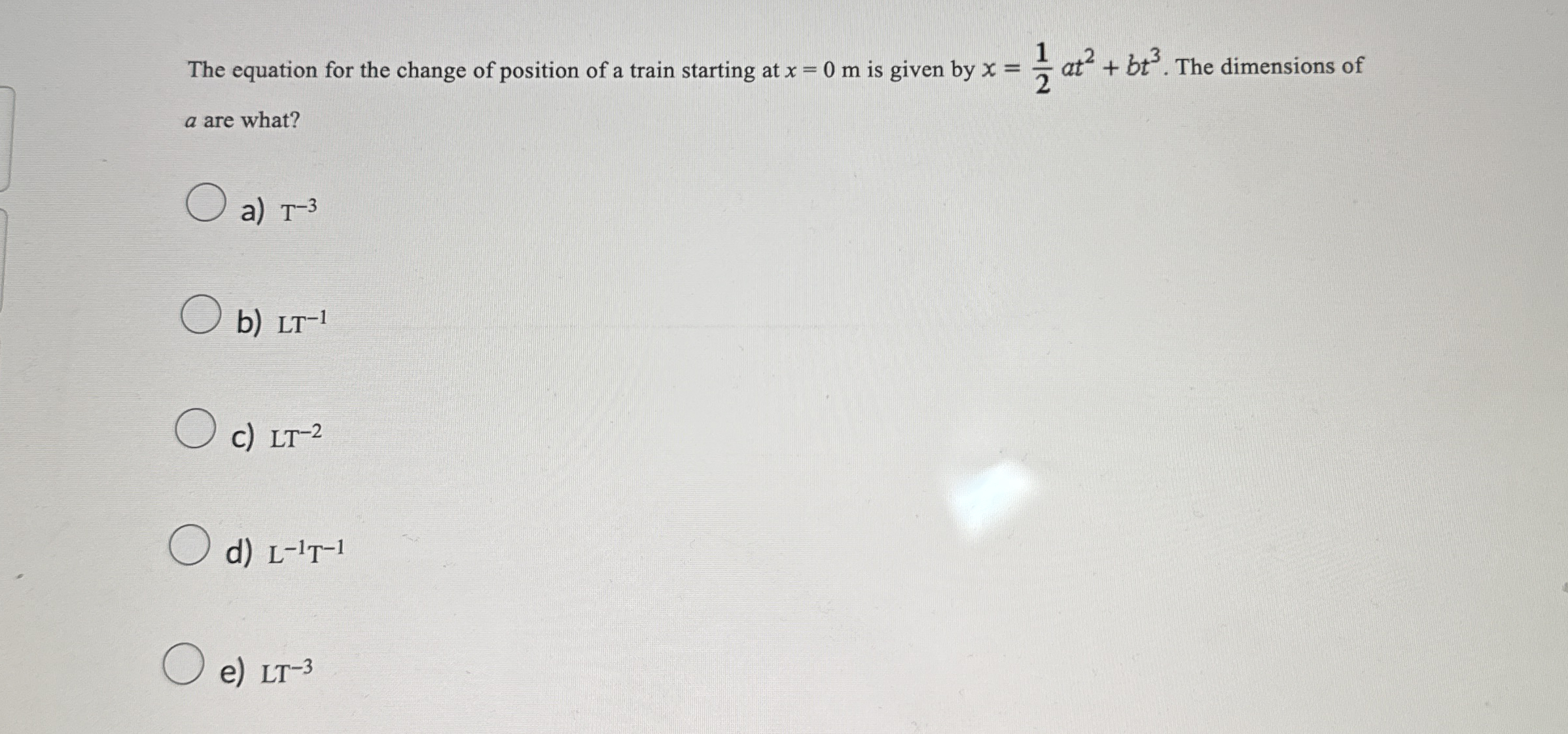 Solved The equation for the change of position of a train | Chegg.com