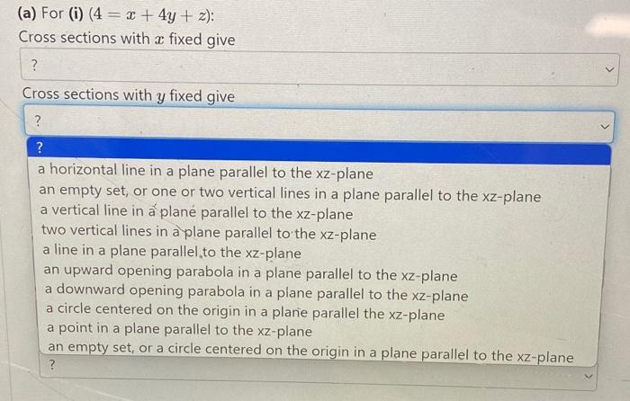 (b) For (ii) (z=4y2) : Cross sections with x fixed | Chegg.com