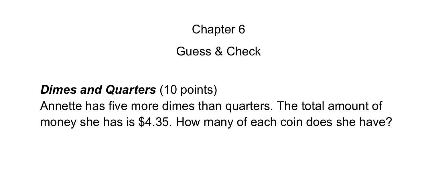 Solved Chapter 6 ﻿Guess & Check Dimes and Quarters (10 | Chegg.com