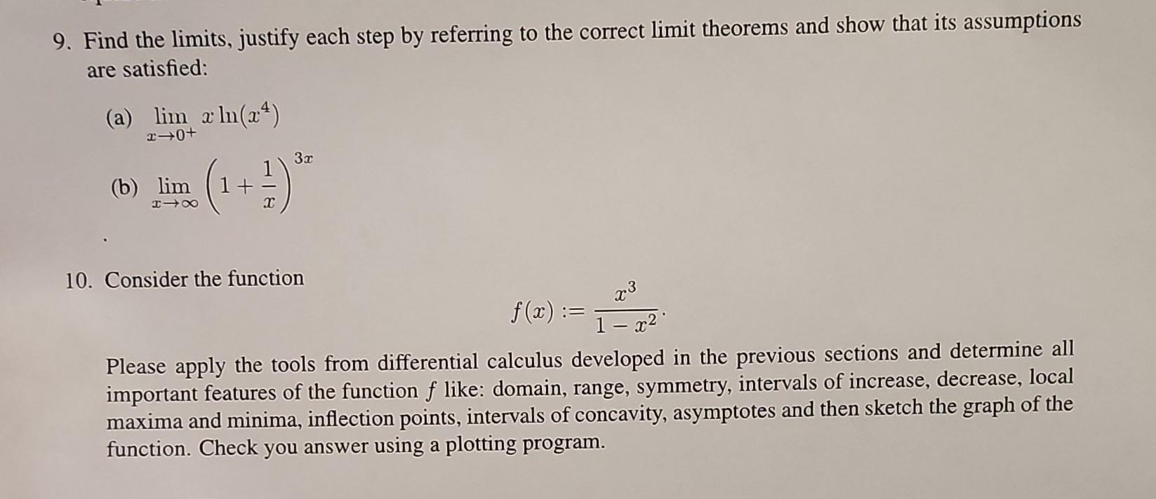 Solved 9. Find the limits, justify each step by referring to | Chegg.com