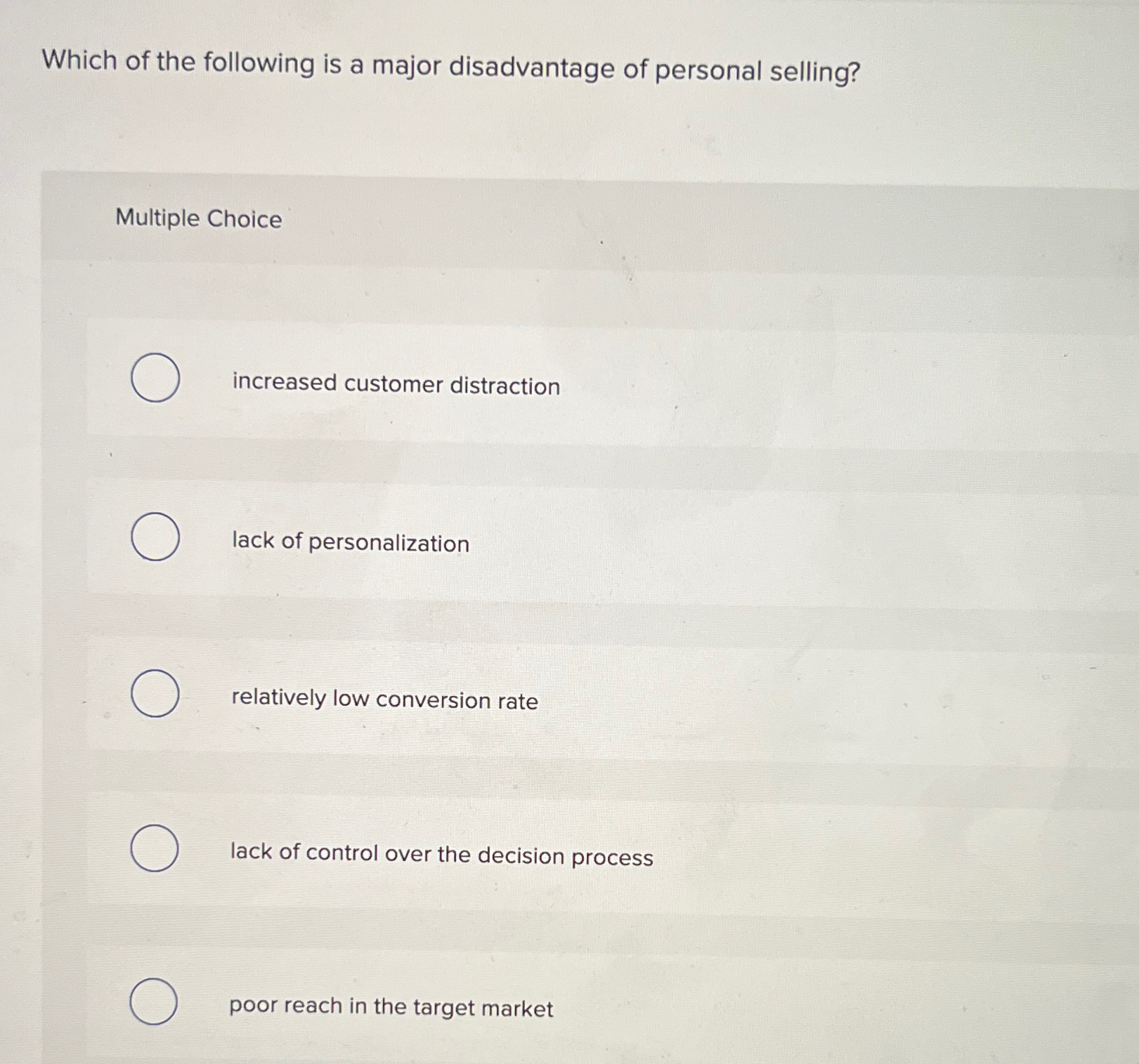 Solved Which of the following is a major disadvantage of | Chegg.com