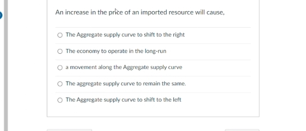 Solved An increase in the prke of an imported resource will | Chegg.com