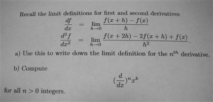 Solved Recall the limit definitions for first and second | Chegg.com